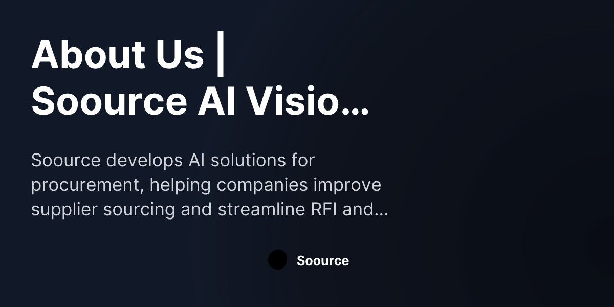About Us | Soource AI Vision for Procurement | Soource